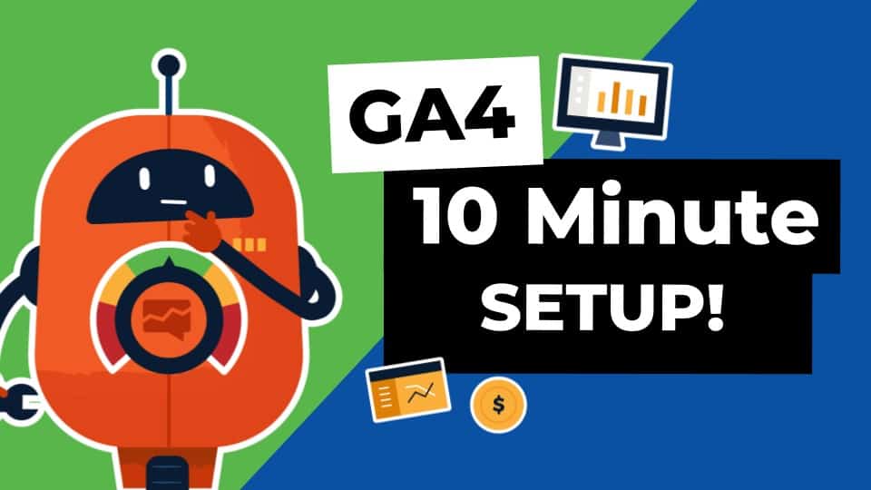 How To Set Up Google Analytics 4 In 10 Minutes MeasurementMarketing io